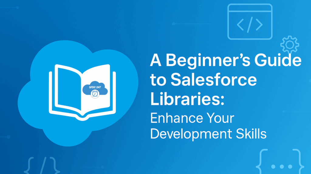 SALESFORCE DEPLOYMENT ERRORS: A TROUBLESHOOTING GUIDE – SFDC247